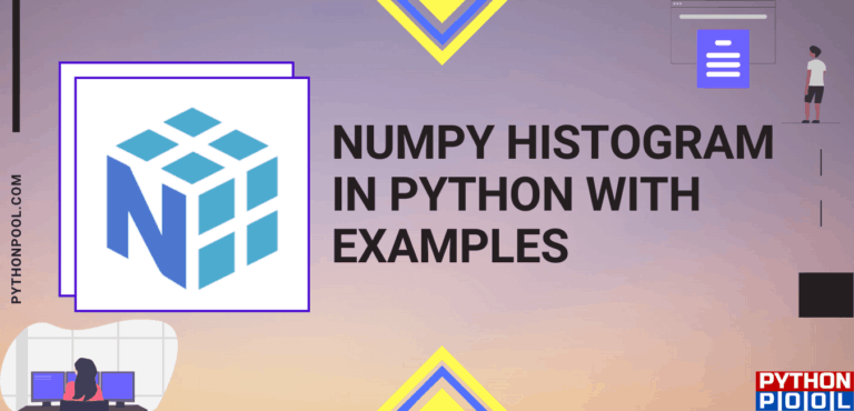 Numpy histogram() Function With Plotting and Examples - Python Pool Numpy histogram() Function With Plotting and Examples - Python Pool