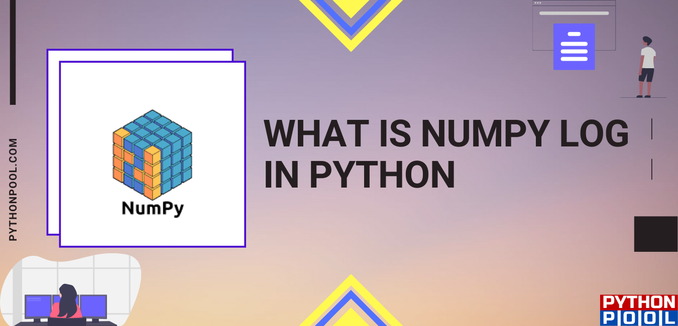 Numpy Log Function What Is Numpy Log In Python Python Pool