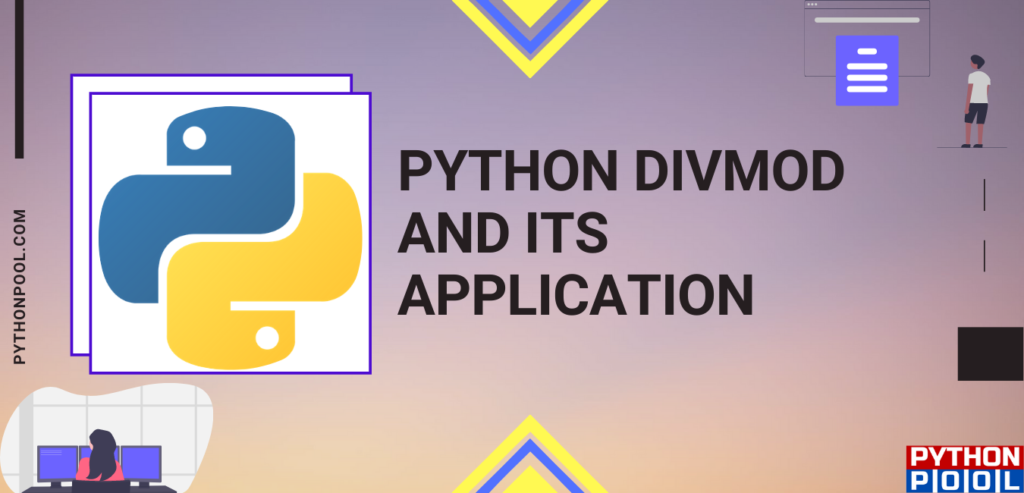 Python Divmod And Its Application - Python Pool