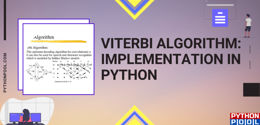 Viterbi Algorithm: Implementation in Python - Python Pool