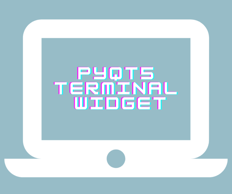 Enhance Your GUI with PyQt5 Terminal Widget - Python Pool