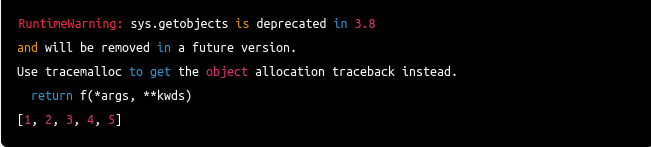 Understanding Runtime Warning Enable Tracemalloc To Get The Object Allocation Traceback